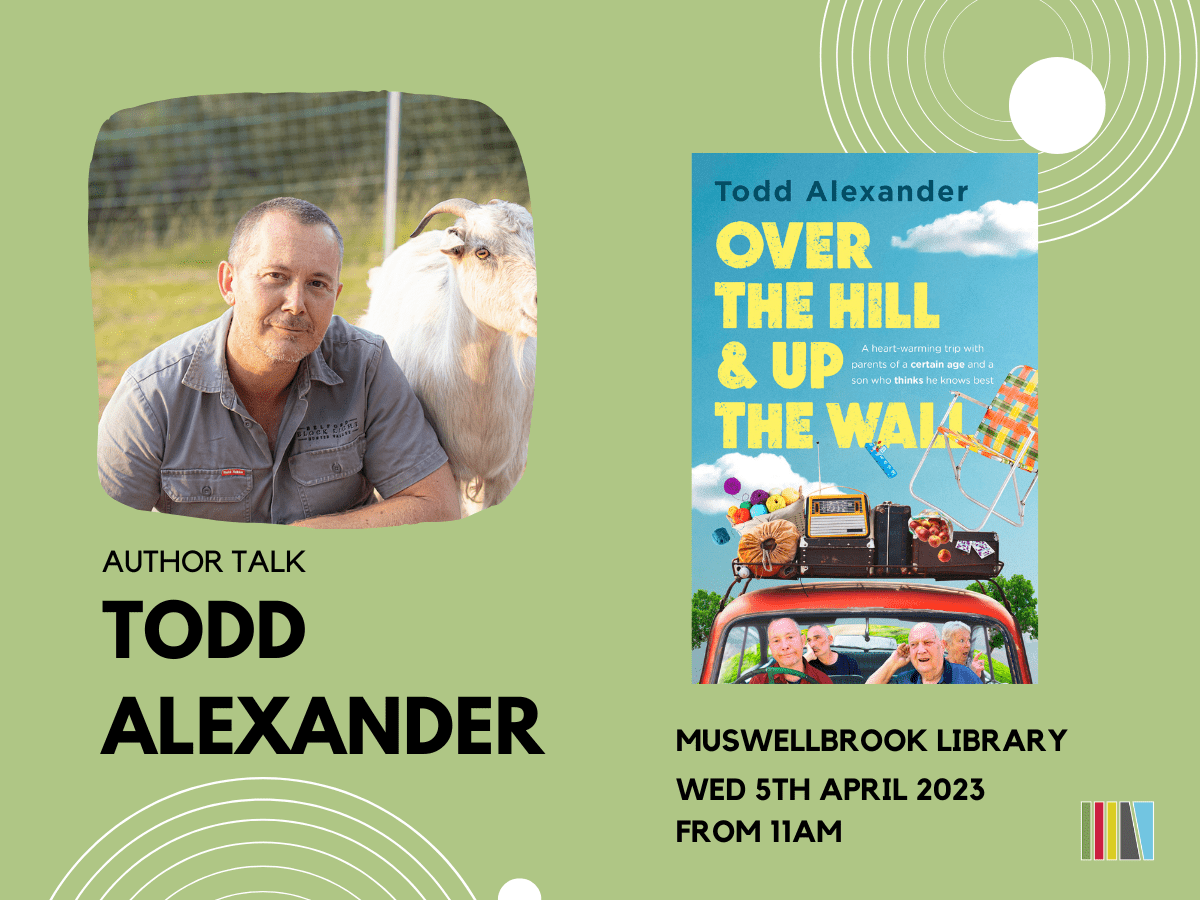 Author Talk with Todd Alexander : Muswellbrook Shire Libraries