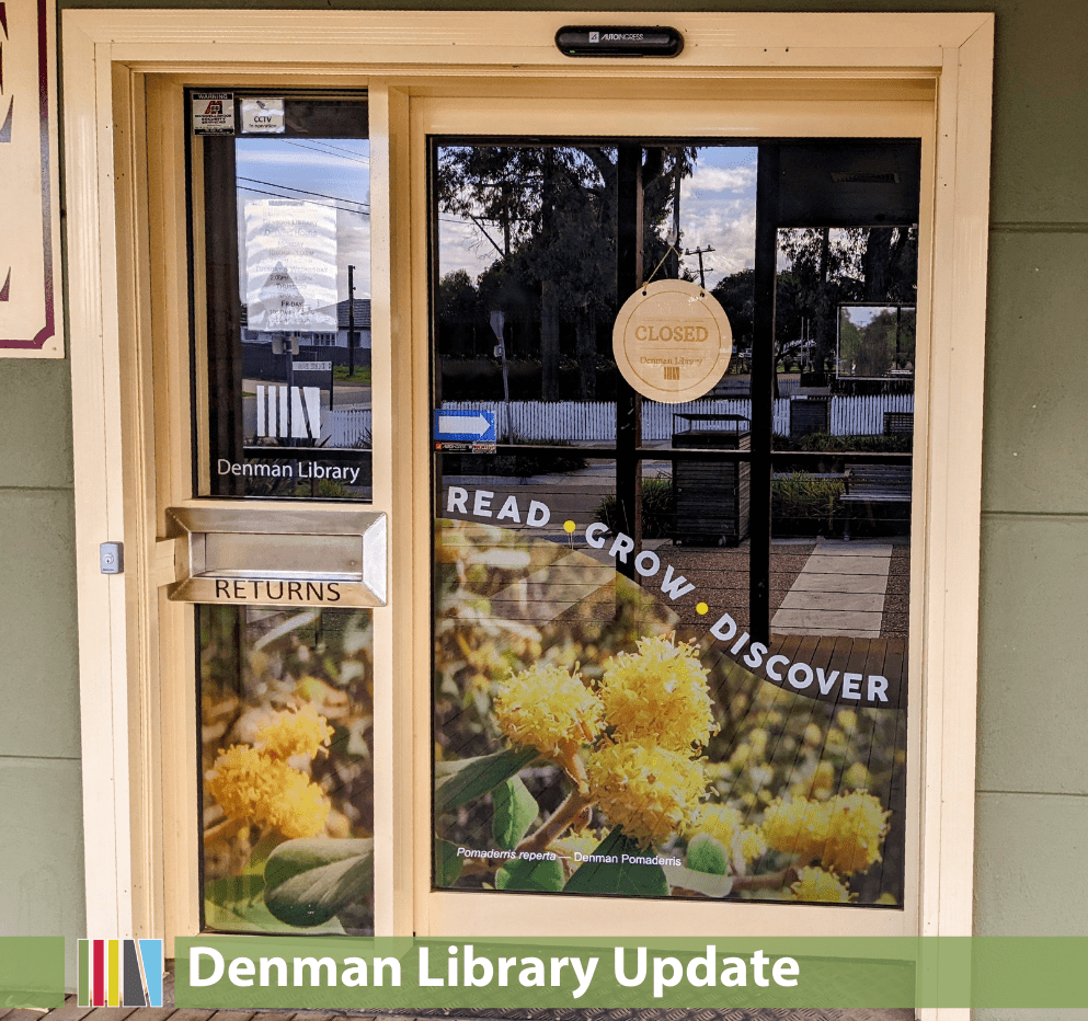 Denman Library Closure Notice : Muswellbrook Shire Libraries