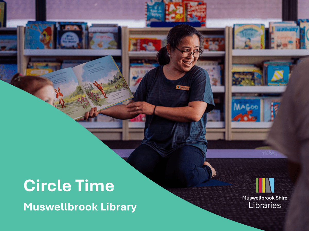 Circle Time at Muswellbrook Library : Muswellbrook Shire Libraries