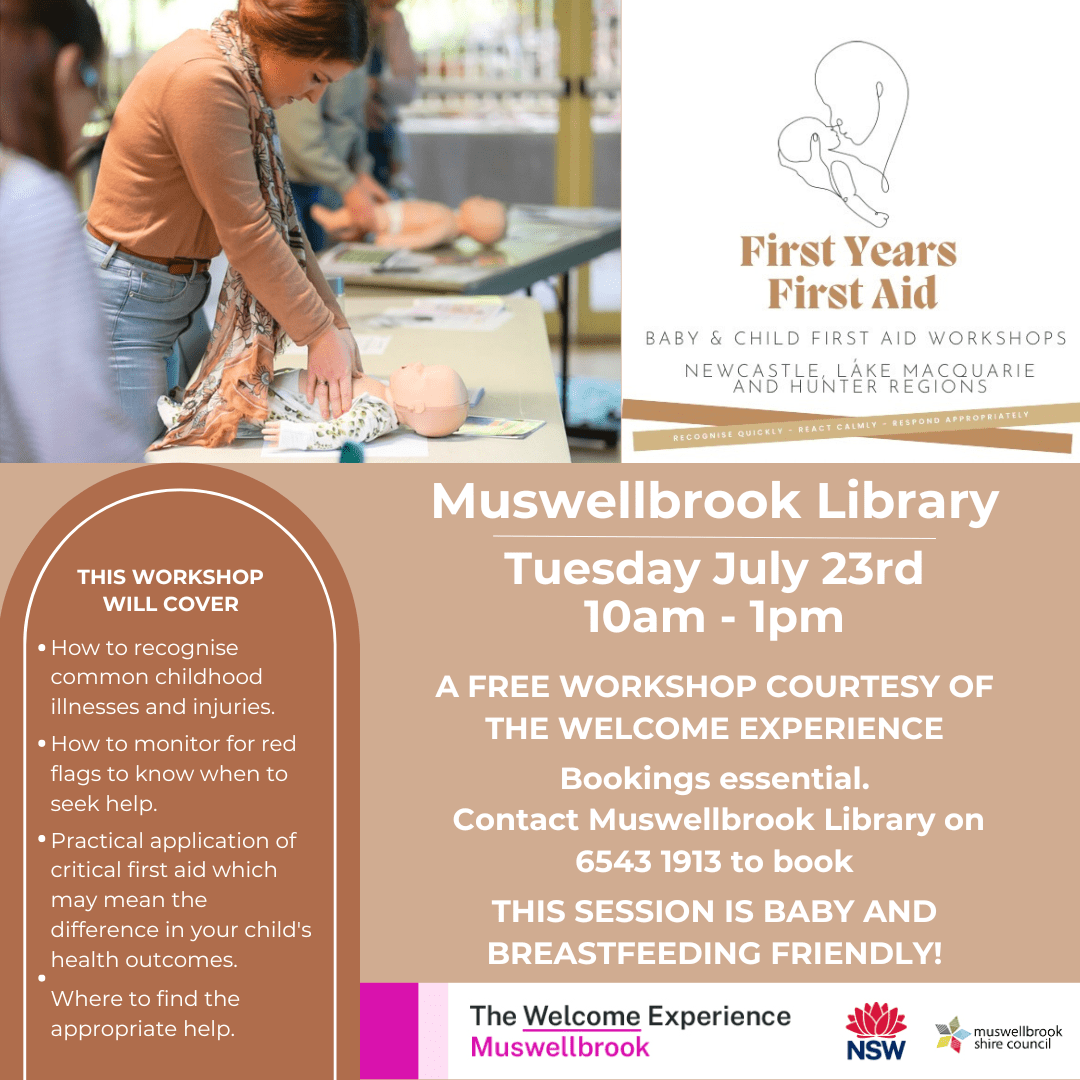 First Years First Aid at Muswellbrook Library : Muswellbrook Shire ...
