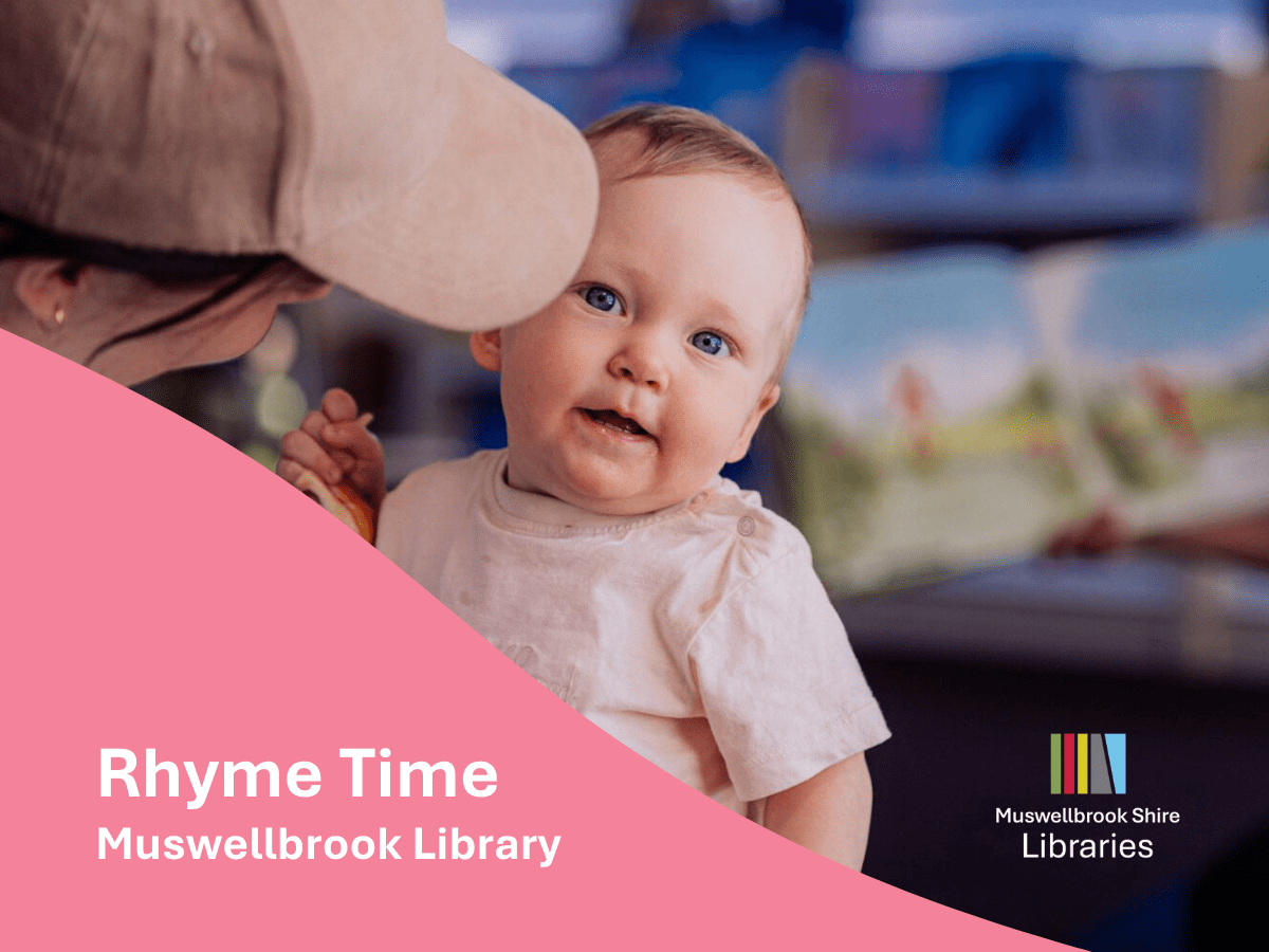 Rhyme Time at Muswellbrook Library : Muswellbrook Shire Libraries
