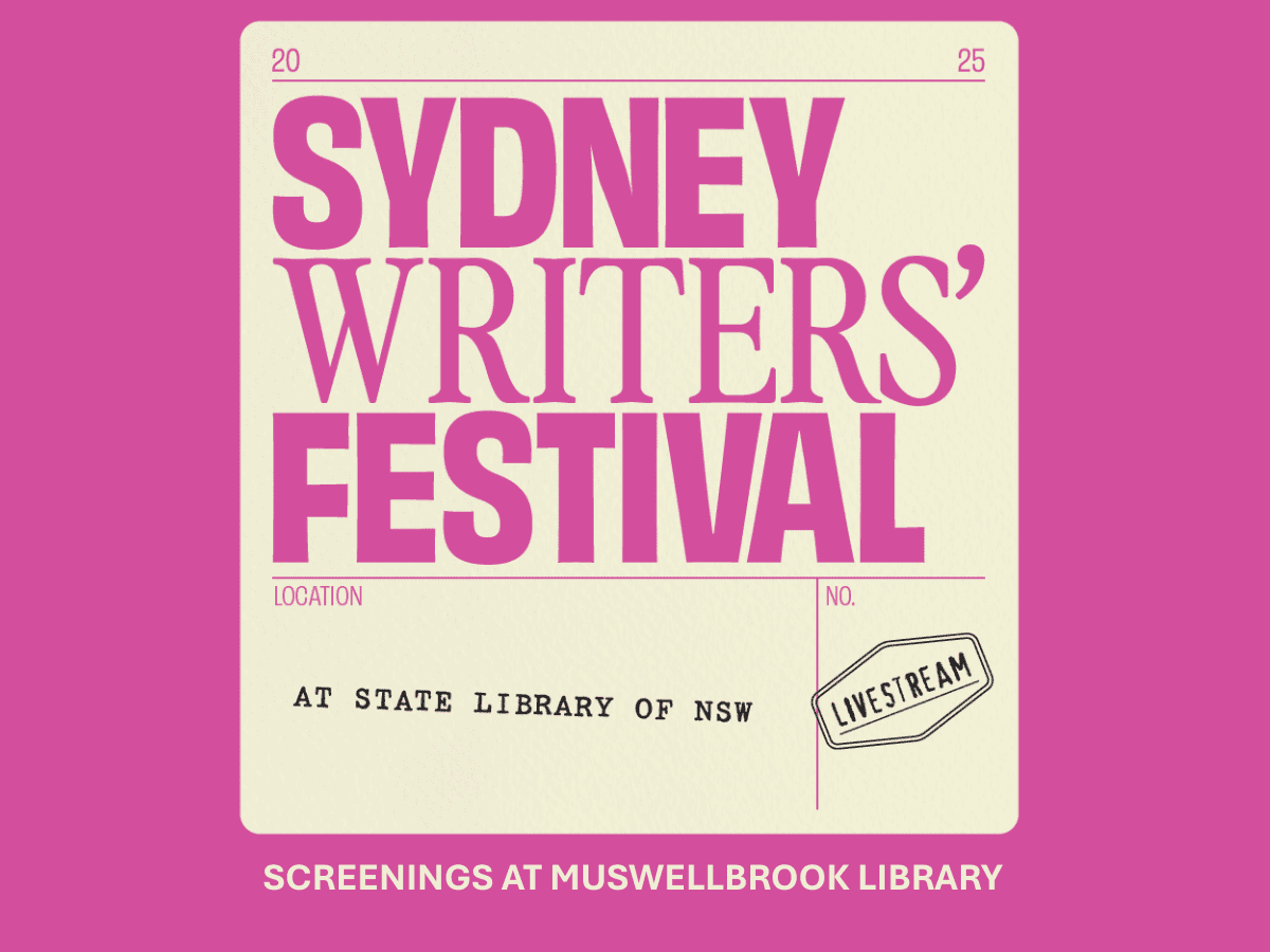 Sydney Writers' Festival at the State Library NSW : Muswellbrook Shire ...